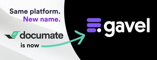 Documate is now Gavel | Gavel